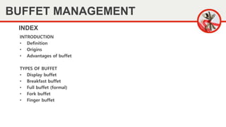Buffet management by pradeep sagar | PPT