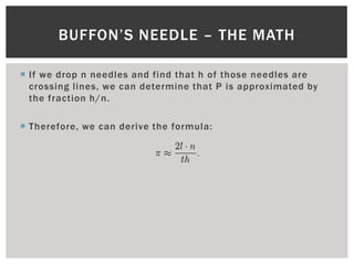 Buffon Needle and the Monte Carlo Method | PPTX