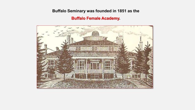 Buffalo Seminary History 2018 by Harry Schooley | PPTX | Professional ...