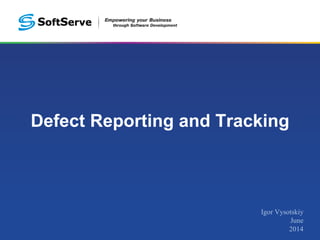Bug reporting and tracking | PPTX