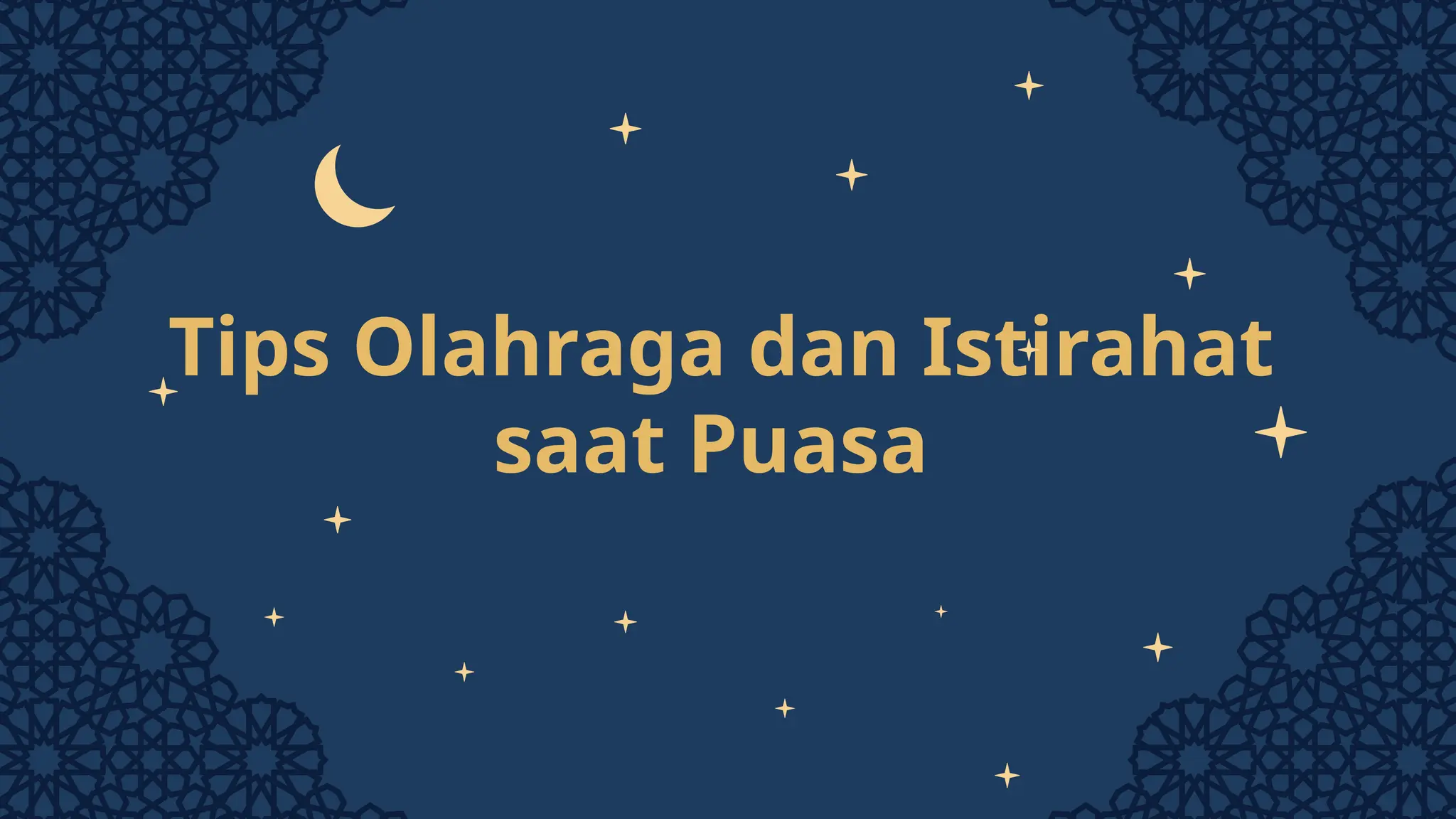 Badan bugar dan sehat saat bulan rhamadhan | PPT