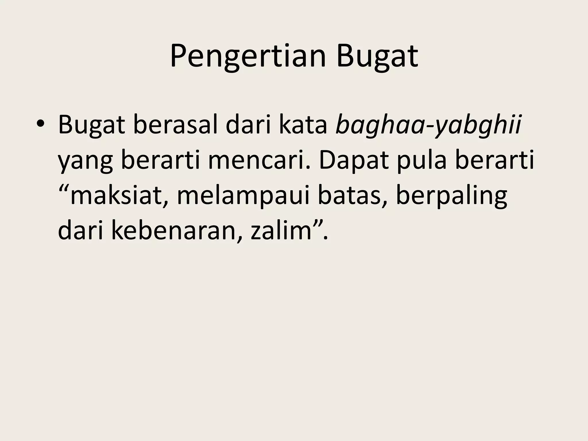 Tentang Bugat (FIQIH) | PPTX