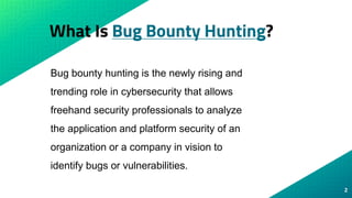 Bug bounty hunting | PPTX