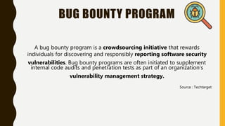 Bug bounty programs | PPTX