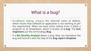 Bug, Defect, Error, Fault in Software Quality Engineering .pptx