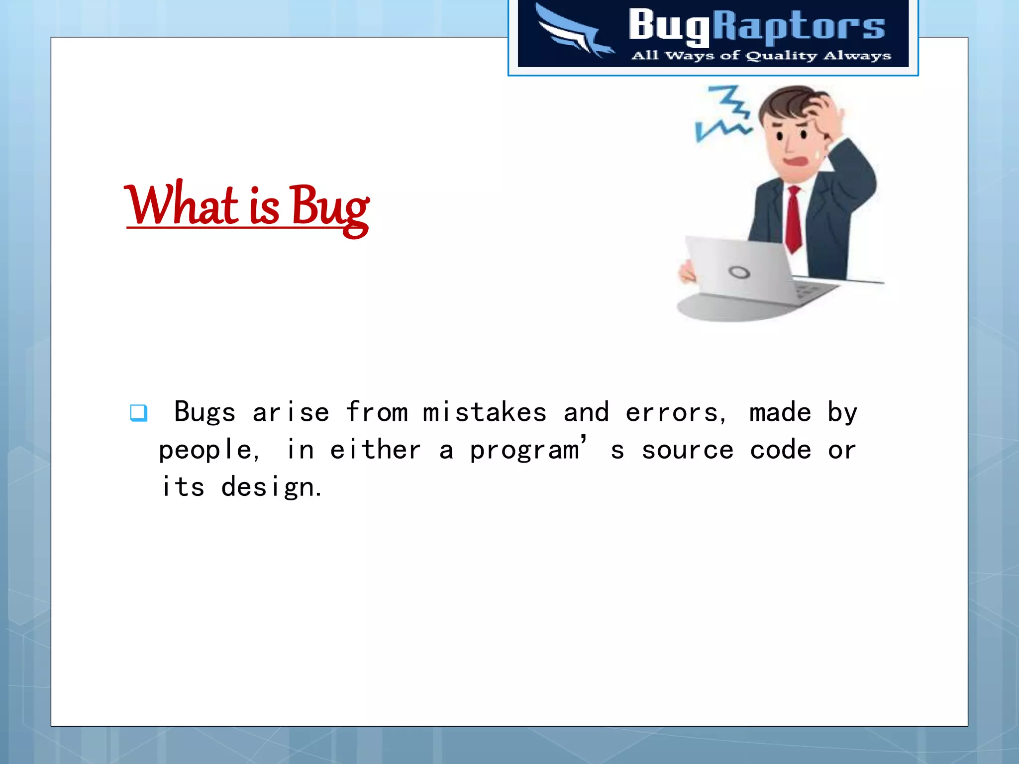 Bug life cycle | PPTX