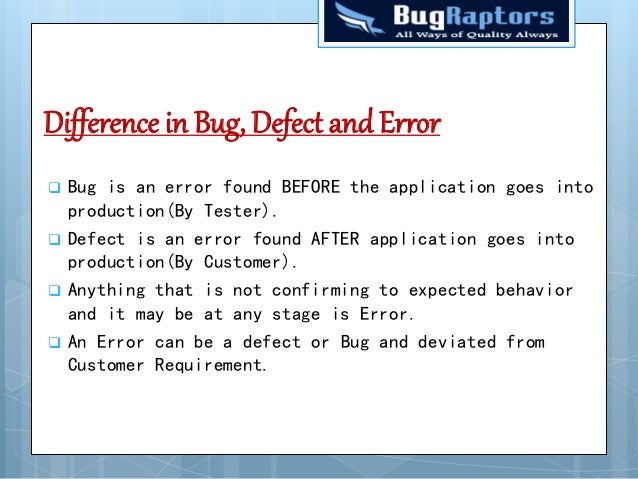 10 Differences Between Bug And Defect – BDNE