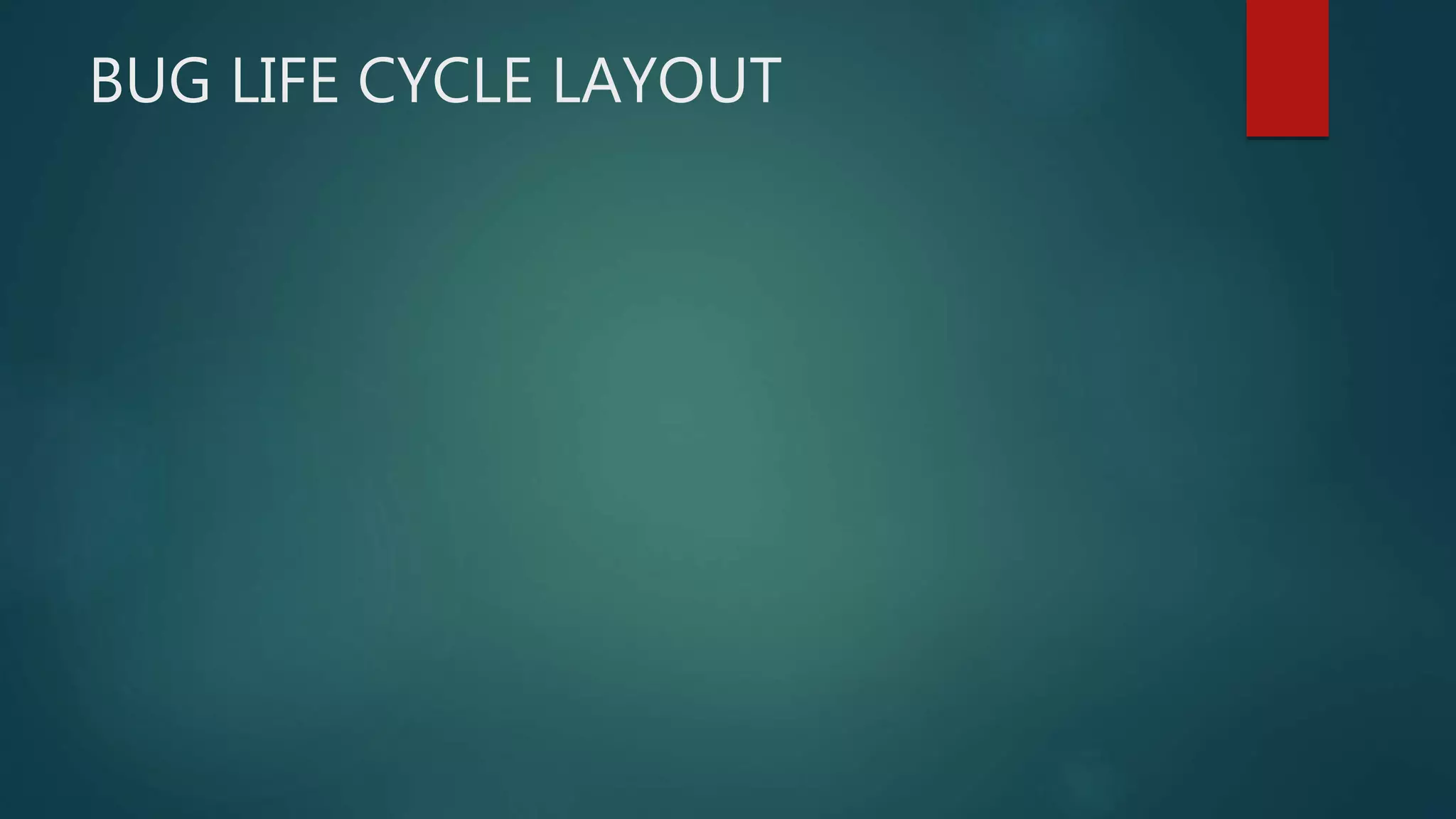 BUG or DEFECT LIFE CYCLE.pptx