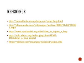Bug report and feature request | PPT