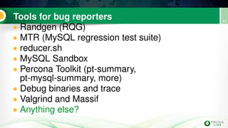 BOF "Everything about MySQL bugs" | PPT