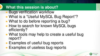 BOF "Everything about MySQL bugs" | PPT