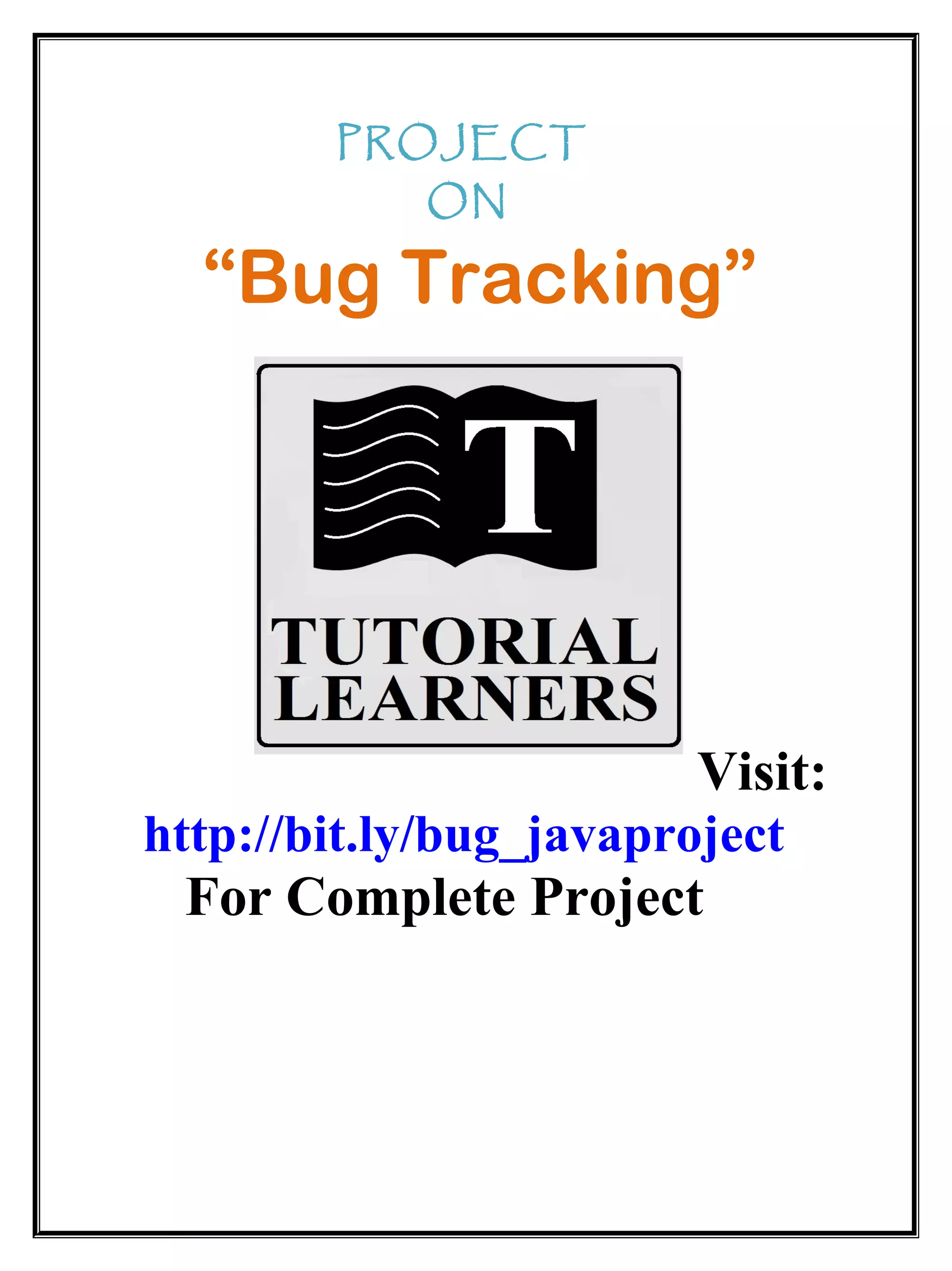 Bug Tracking Java Project | PDF Bug Tracking Java Project | PDF