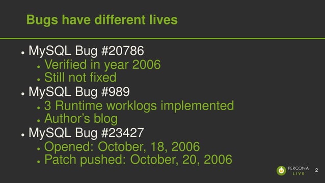 MySQL bug from birthday to the end | PPT