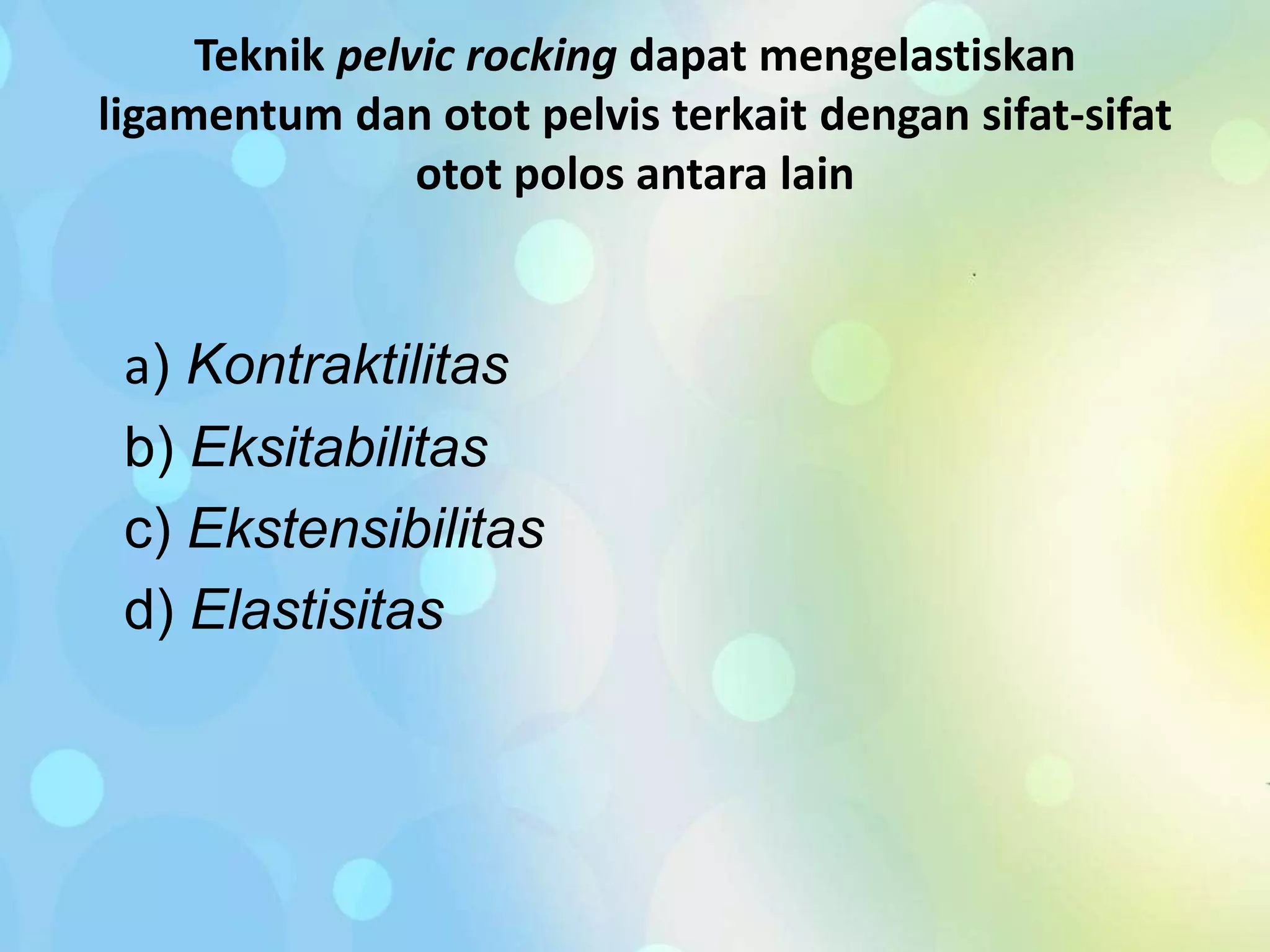 Pelvic Rocking | PPTX