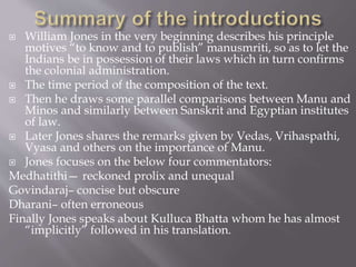 Reading of the Introductions of William Jones and Buhler's Manusmriti ...