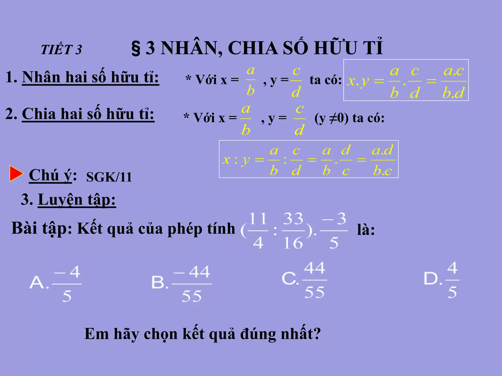 buổi 1 Chuong I 2 Cong tru nhan chia so huu ti.pptx