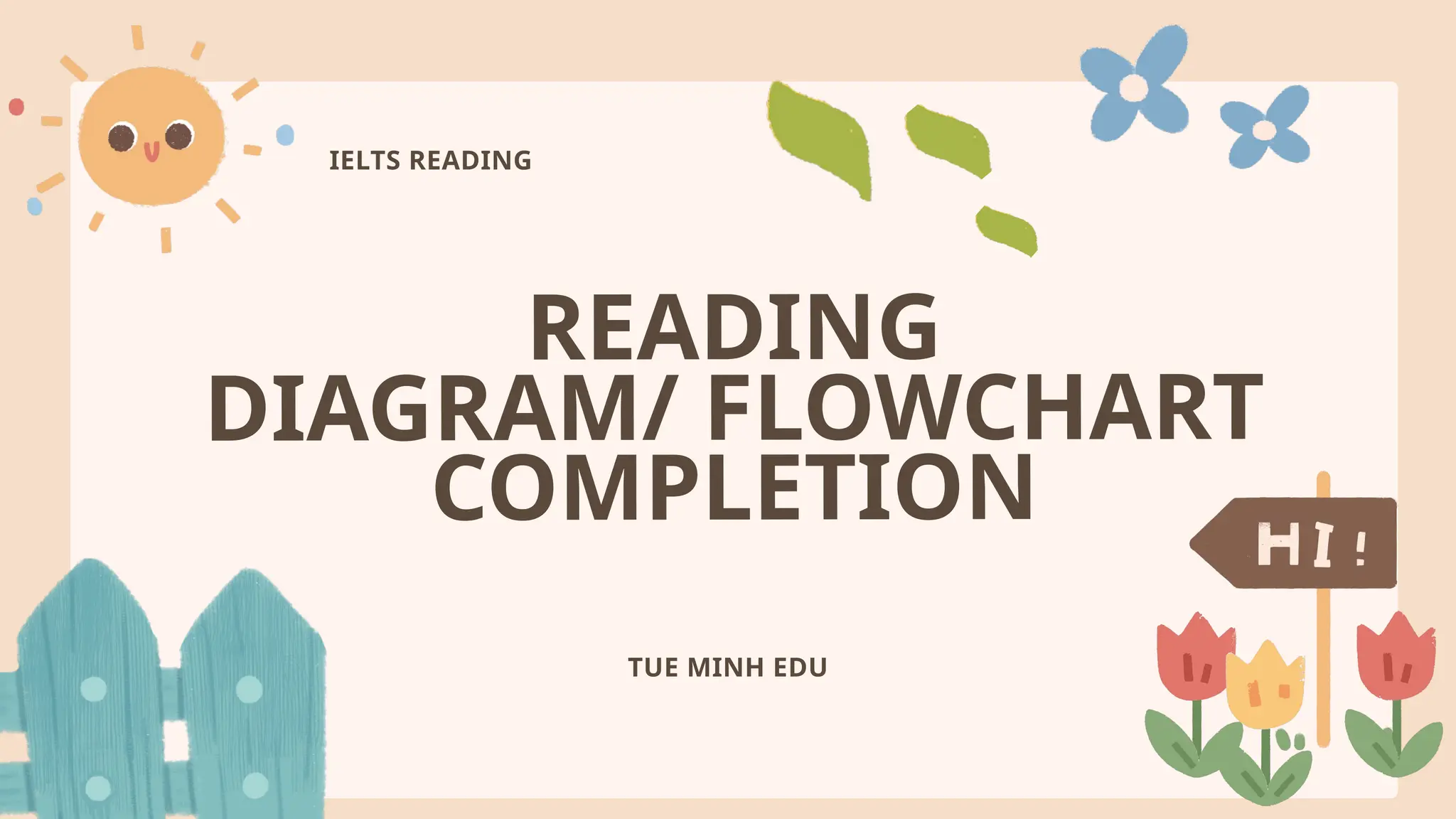 BUỔI 21 READING DIAGRAM FLOWCHART COMPLETION.pptx