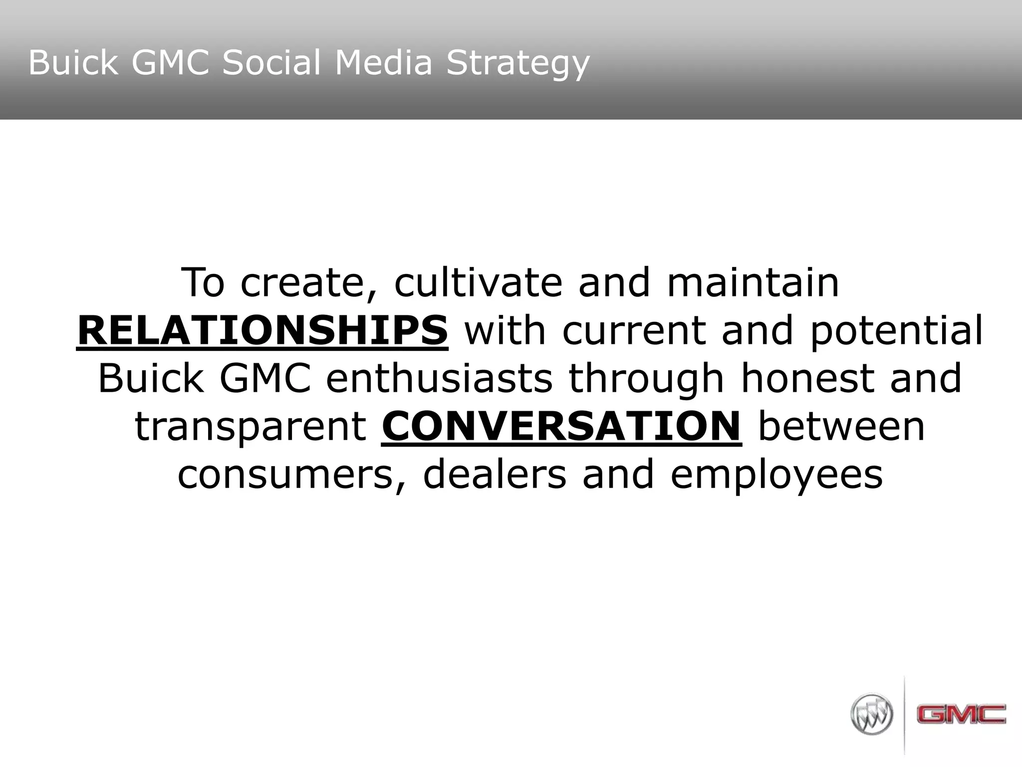Buick gmc social media strategy and objectives v2 | PPT