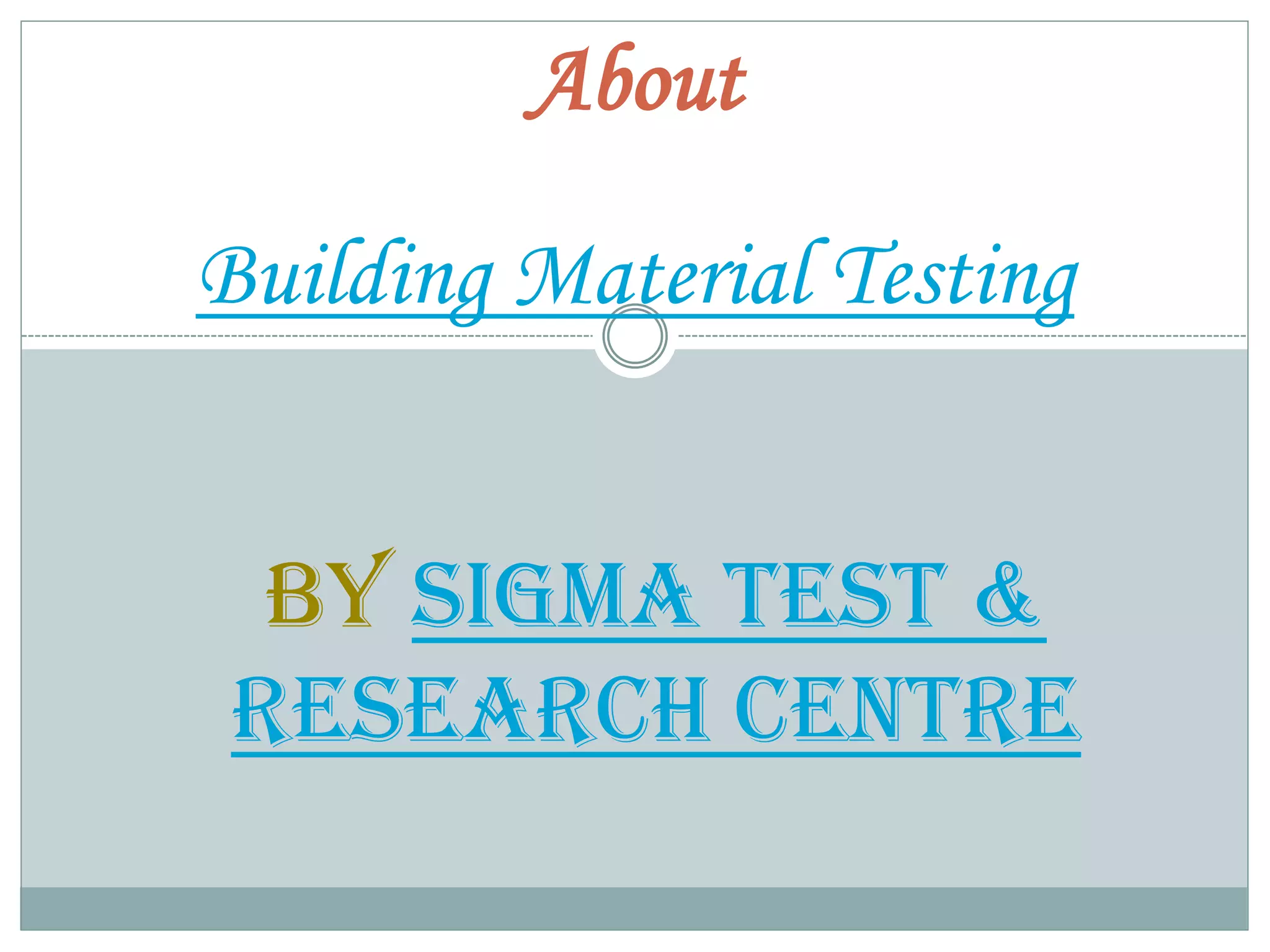 Buiding material testing | PPT