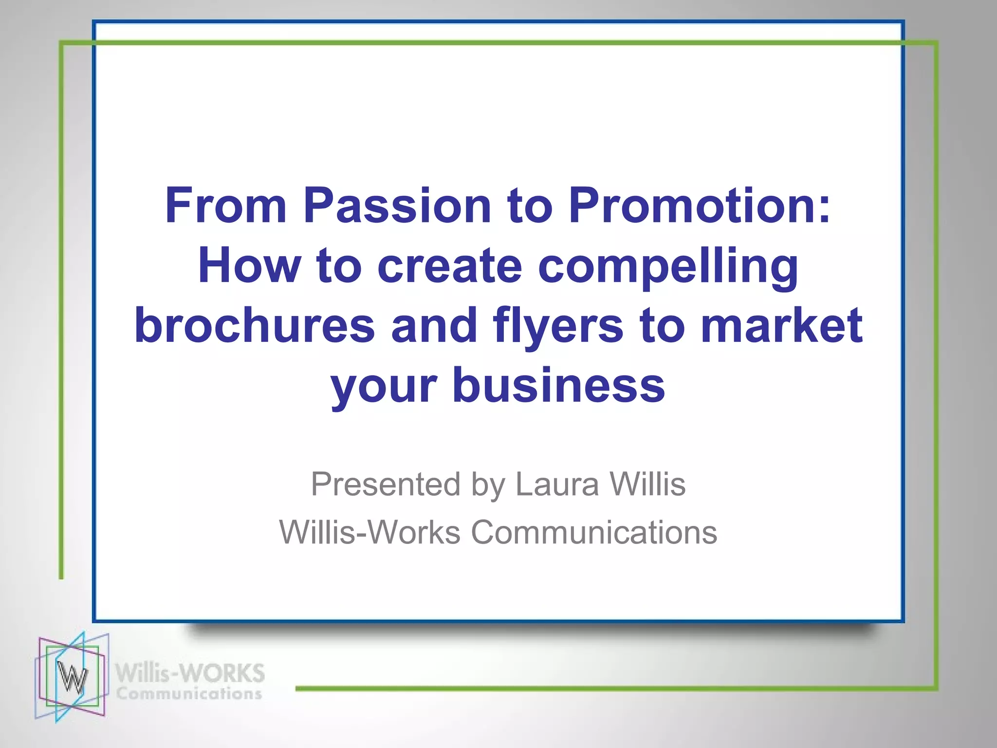 Build a-brochure workshop: How to Create Compelling Brochures and ...