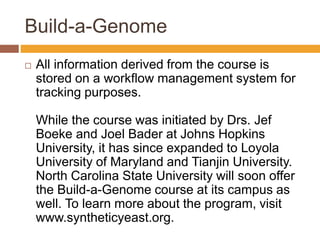 Build-a-Genome Advances Knowledge in DNA and Genomes | PPT
