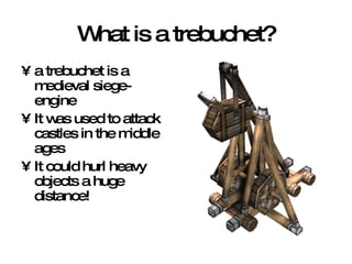 How To Build A Trebuchet