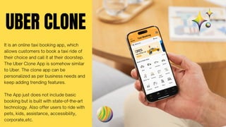 Build Your Uber Clone App with Advanced Features | PPT