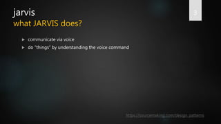 Build your own jarvis | PPT