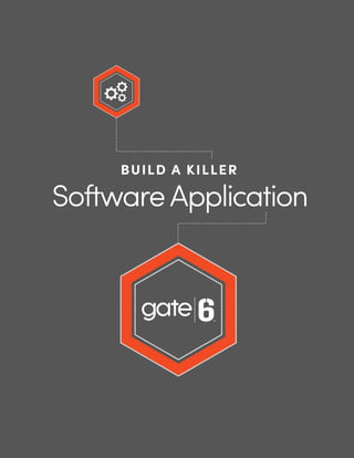 How to Build a Killer Software Application | PDF