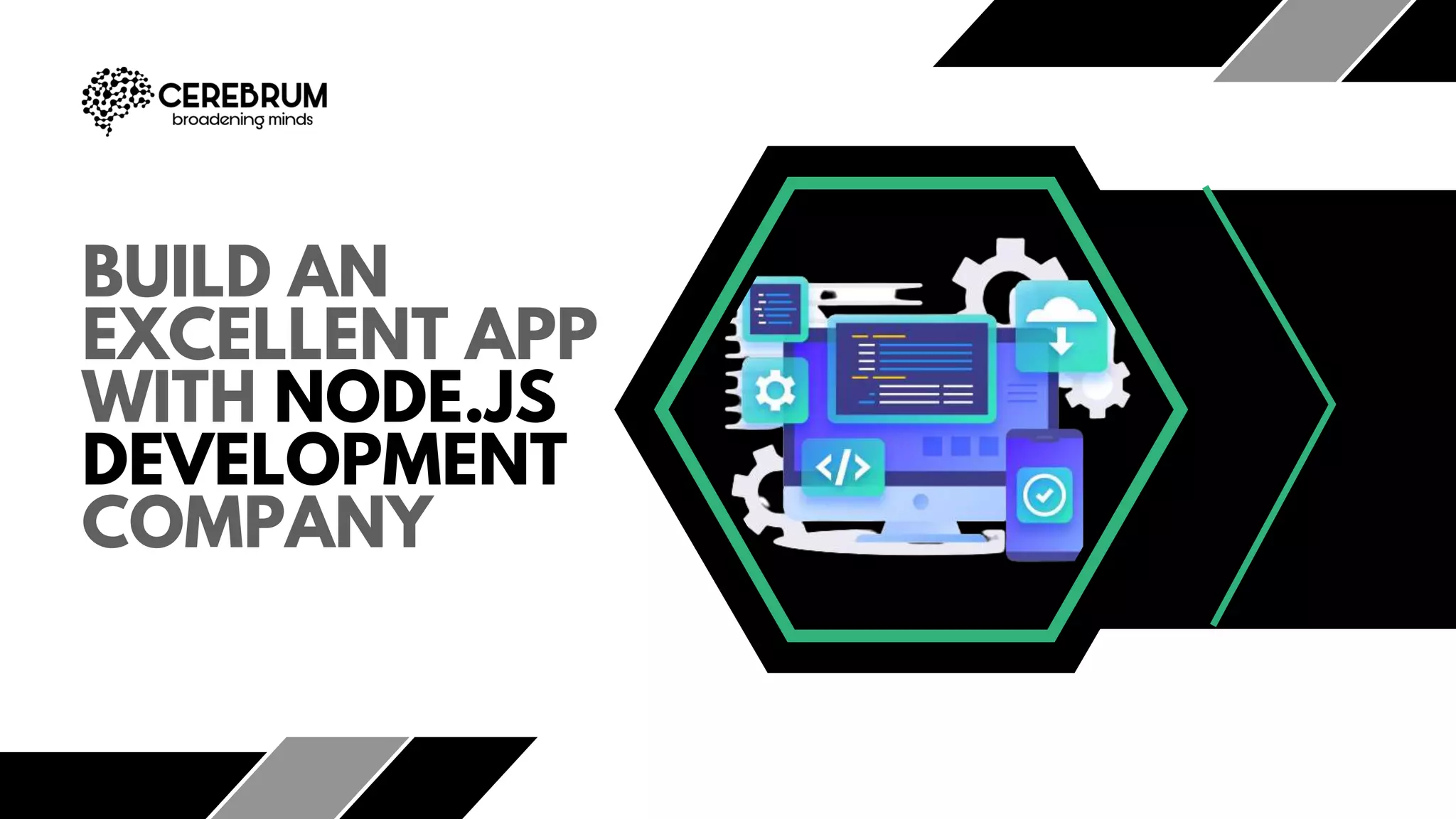 BUILD AN EXCELLENT APP WITH NODE.JS DEVELOPMENT COMPANY | PPT