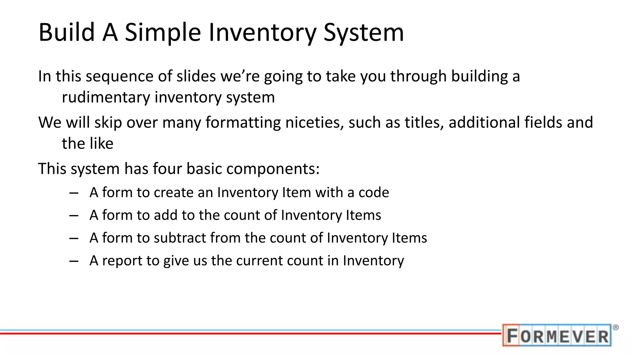 Instructions for Building a Simple Inventory System in Formever | PPT