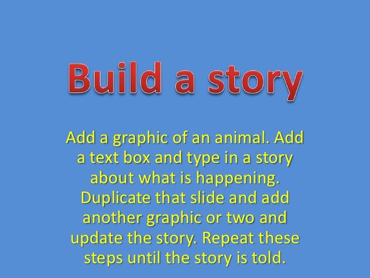 Build a story