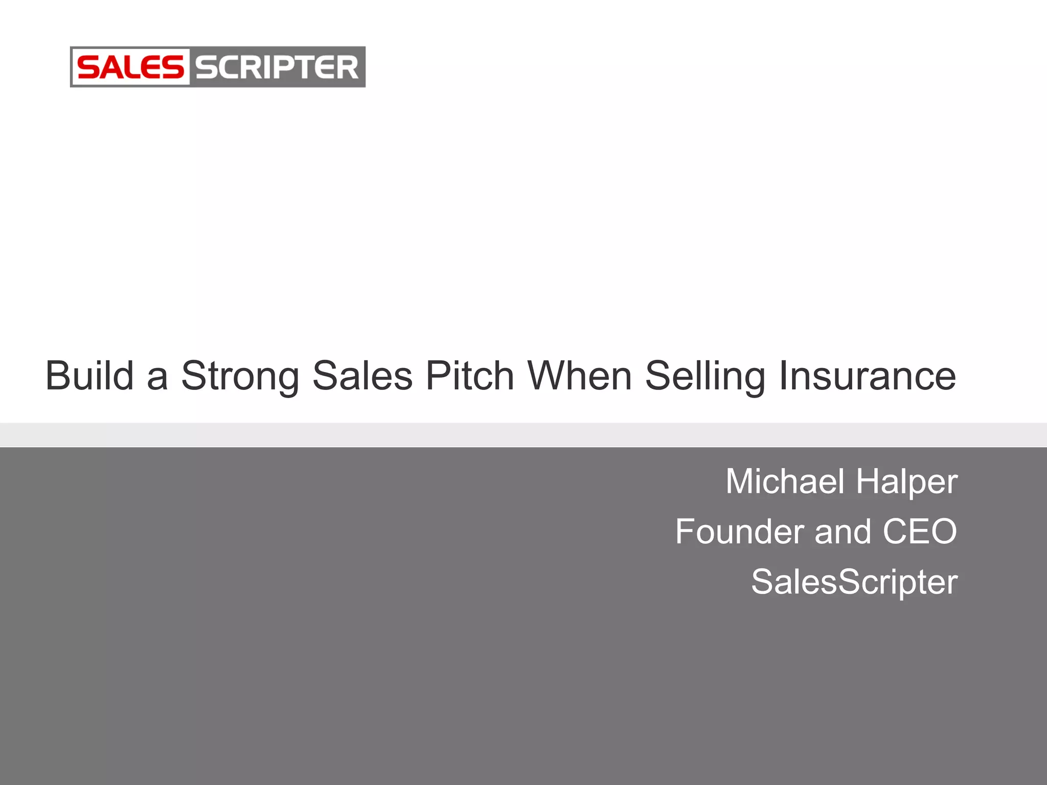 Build a Strong Sales Pitch When Selling Insurance | PPTX