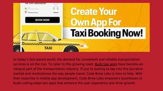 Build a Taxi App with Code Brew Labs | PPT