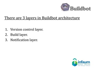 Continuous Integration using Buildbot | PPT