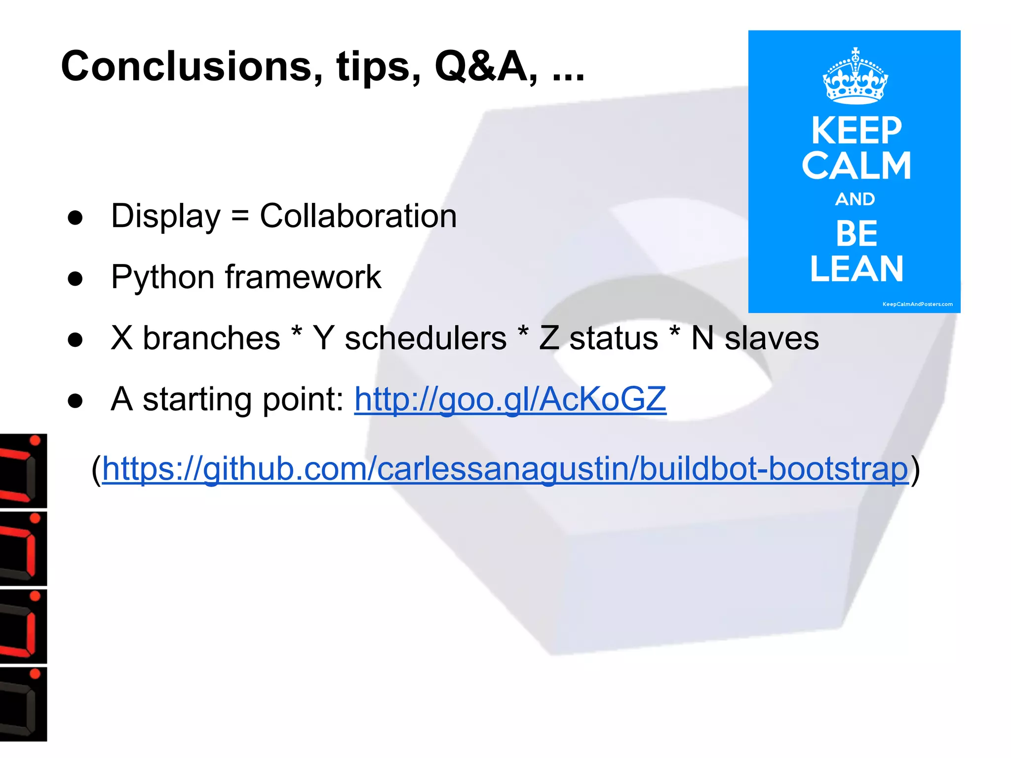 Buildbot The Continuous Integration Python Framework Ppt