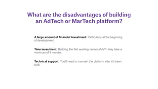 Should You Build, Rent or Buy an AdTech or MarTech Platform? | PPT