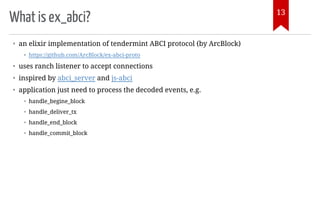 Build a Decentralized, public verifiable Database with ex_abci and Tendermint | PPT