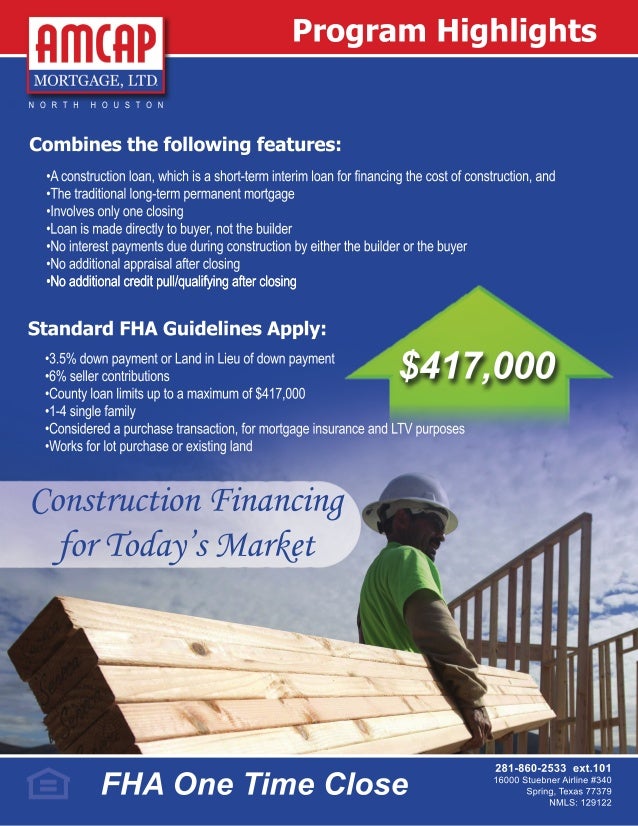 FHA One Time Close Construction Loan Program Builder Introductions fha-one-time-close-construction-loan-program-builder-introductions