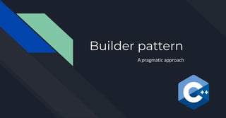 Builder pattern in C++.pdf | Programming Languages | Computing