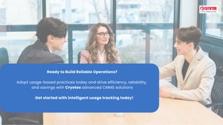 Building a Reliable Operation with Usage-Based Maintenance Practices | PDF