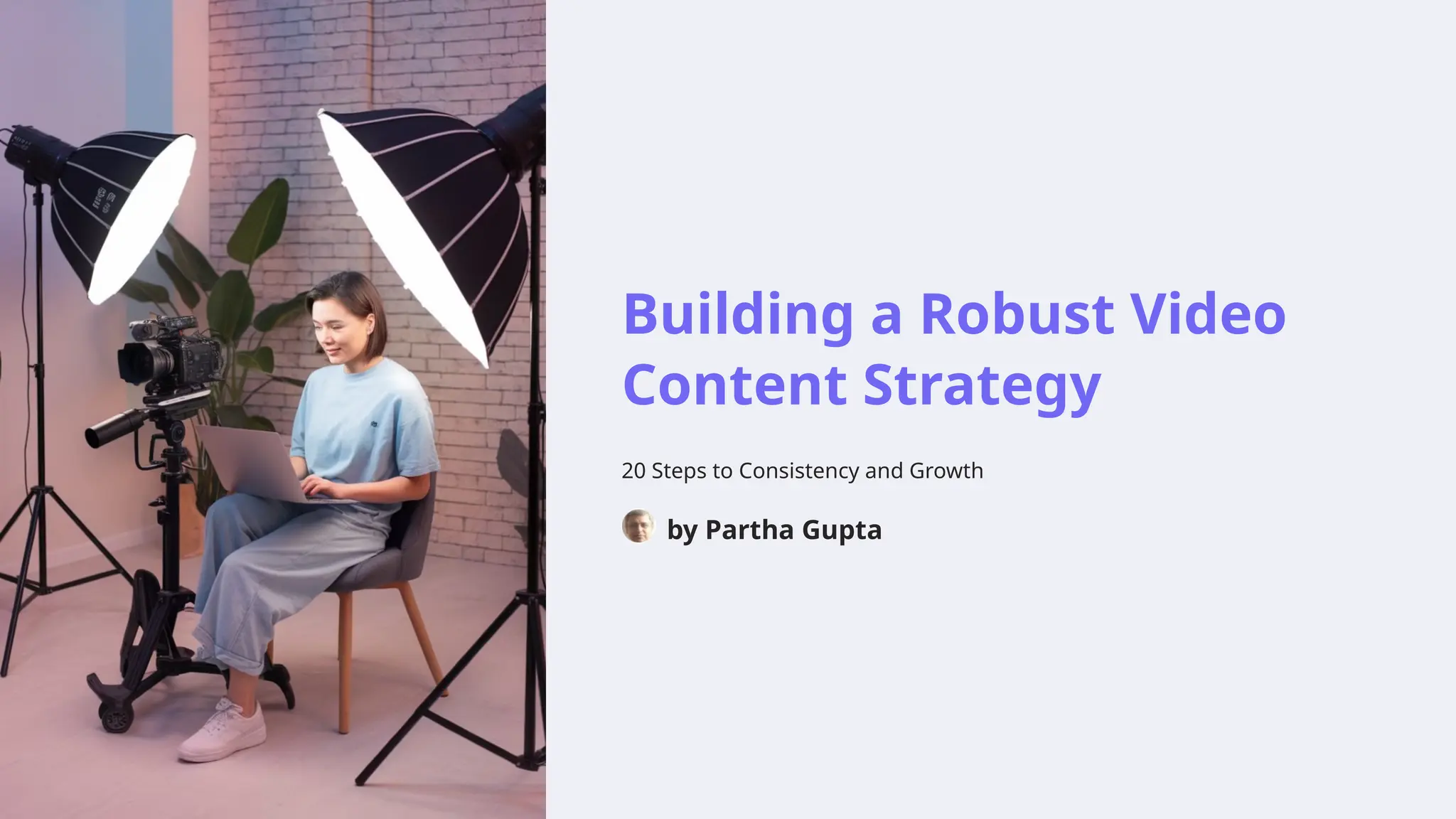 Building-a-Robust-Video-Content-Strategy.pptx