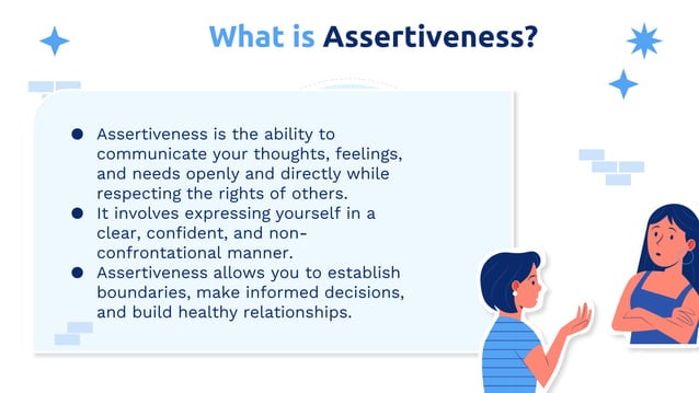 Building Assertiveness: Expressing Your Thoughts and Needs with ...