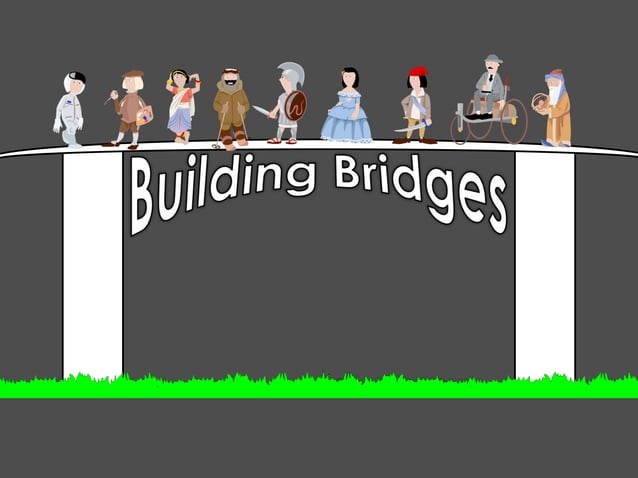 Building bridges | PPT