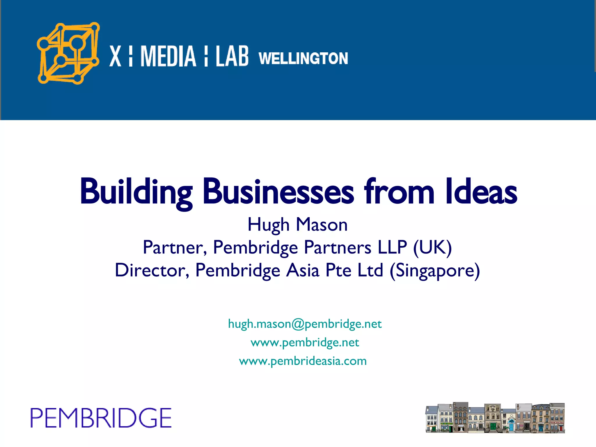 Building Businesses From Ideas | PPT | Business | Business and Finance