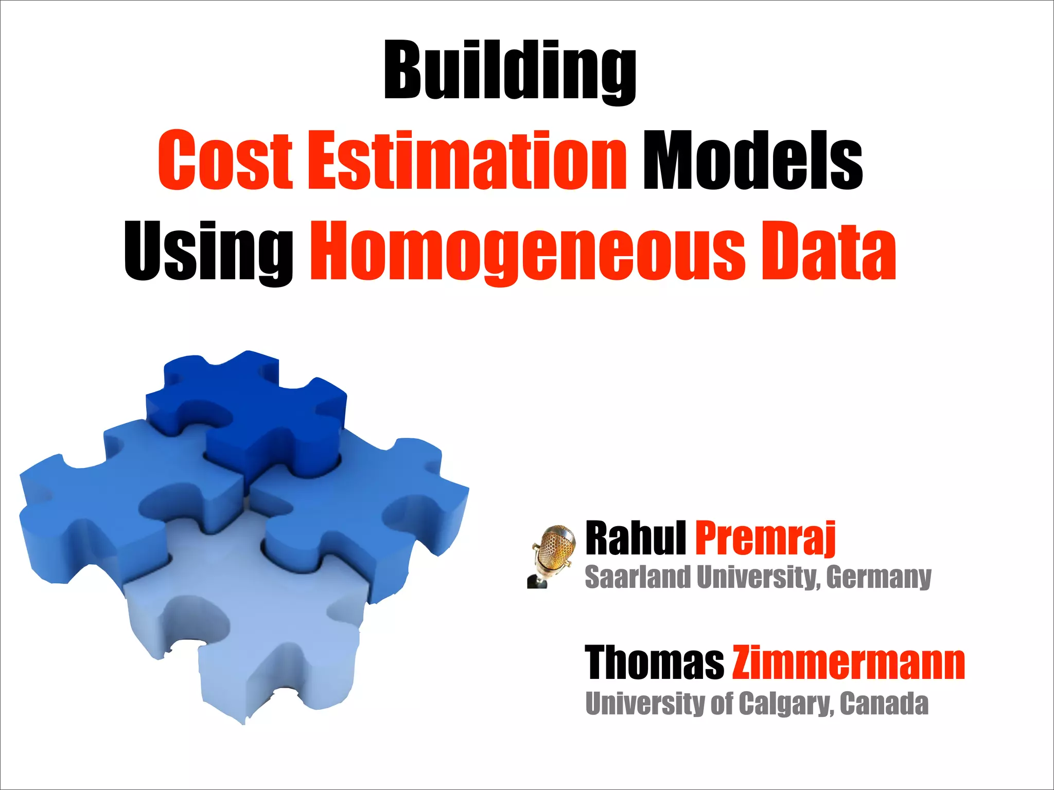 Building Cost Estimation Models Using Homogeneous Data Ppt