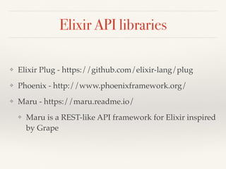 Building Web APIs with Elixir | PPT