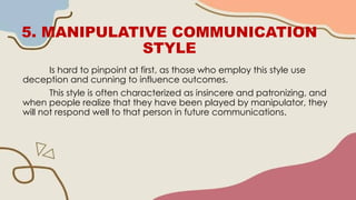 BUILDING-SELF-CONFIDENCE-AND-EFFECTIVE-COMMUNICATION-STYLES (1).pptx