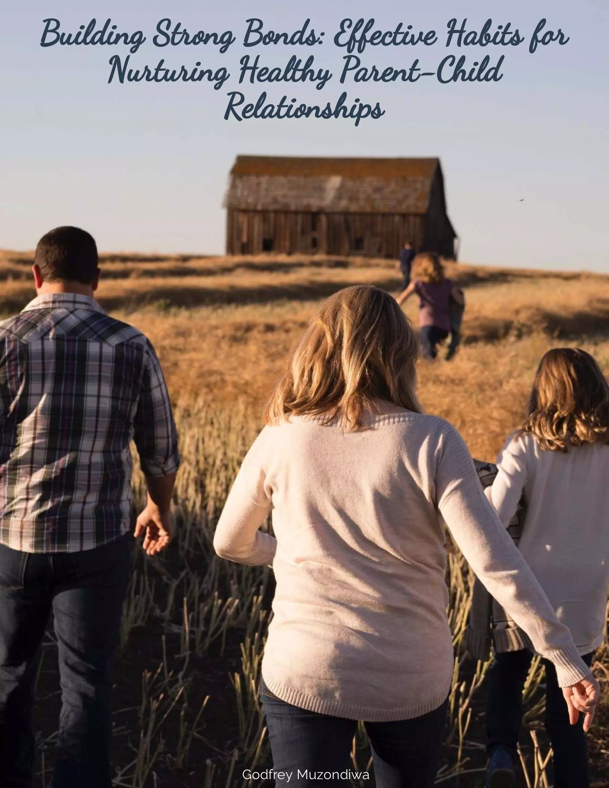 Building-strong-bonds-effective-habits-for-nurturing-healthy-parent ...