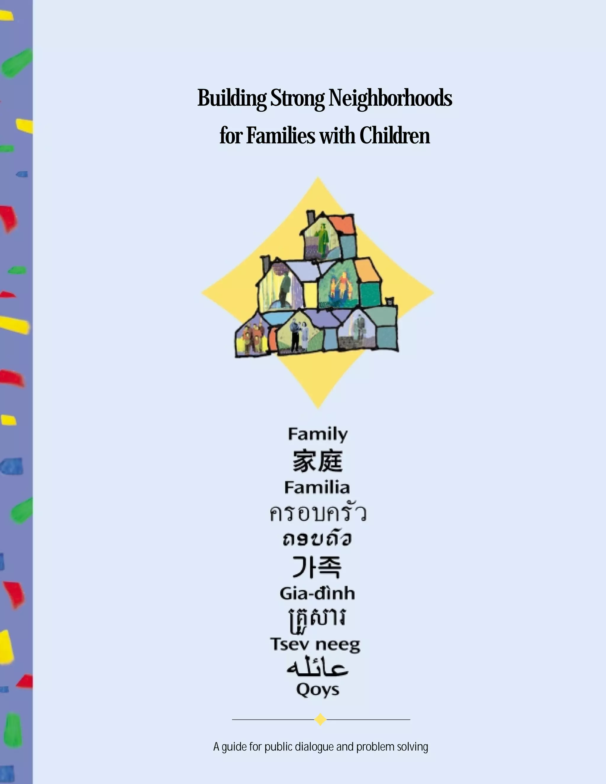 Building Strong Neighborhoods for Families With Children | PDF